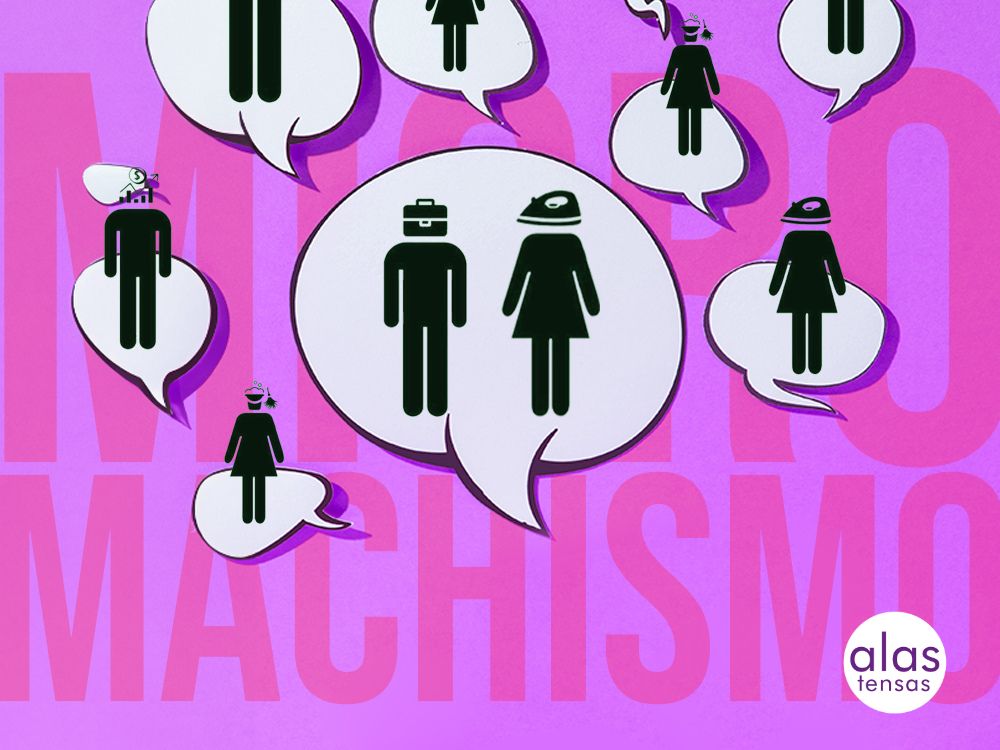 Glosario feminista vivo ⎸Micromachismos: las sutilezas del sexismo ...